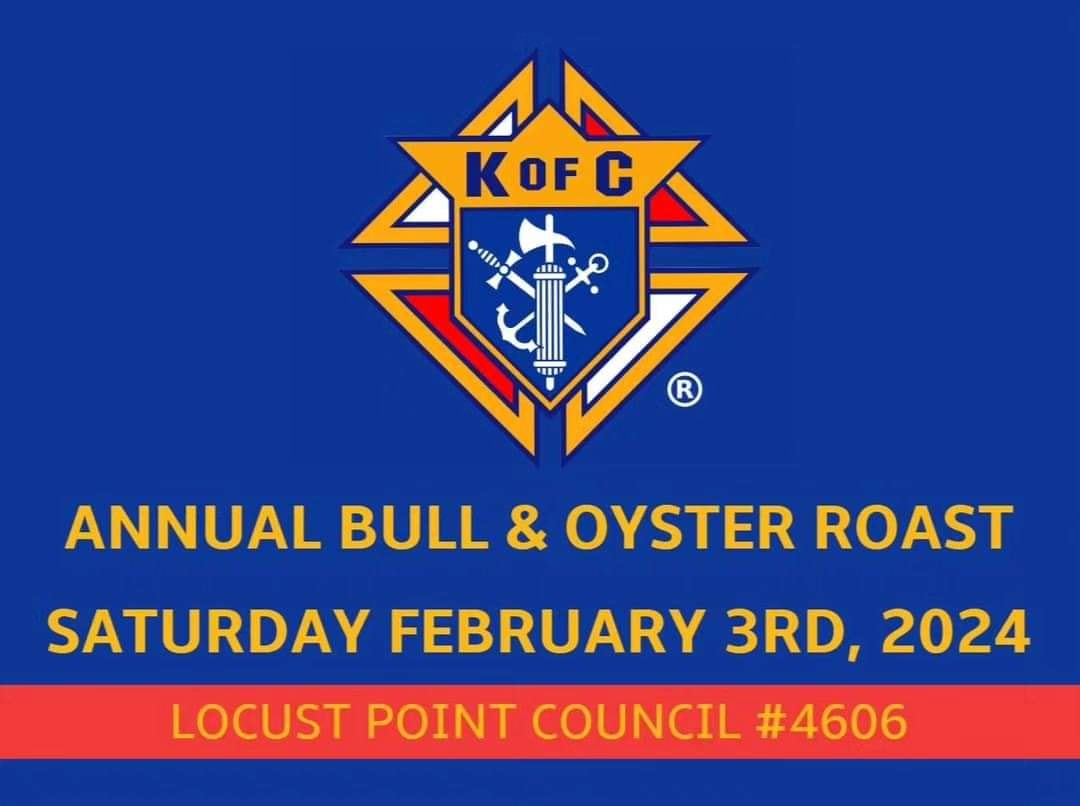 Knights of Columbus Bull & Oyster Roast - Welcome to My Locust Point